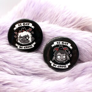 Cult of the Lamb Be Gay Do Crime Goat Badge (38mm) - Etsy