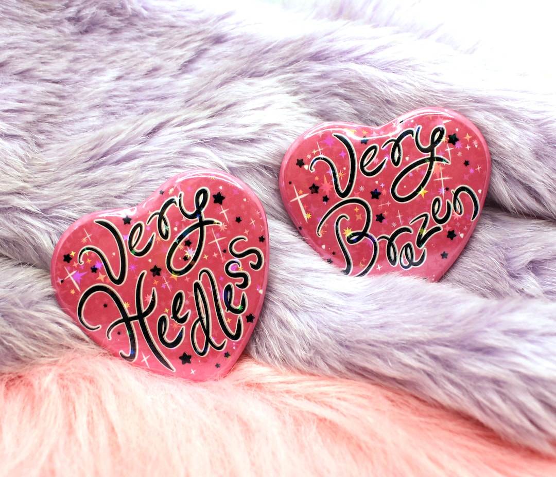 Very Brazen Very Heedless Heart Badges (55mm) - Etsy