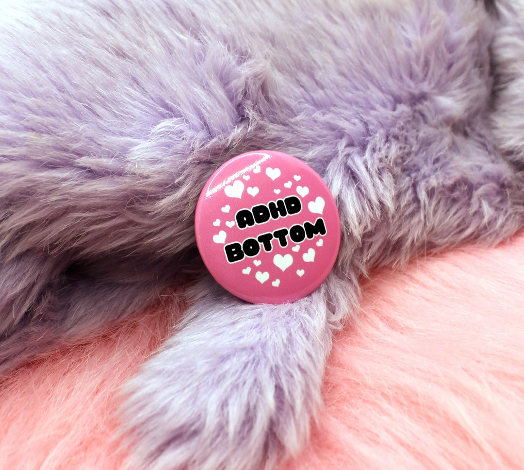 ADHD Bottom Badge 38mm - Etsy