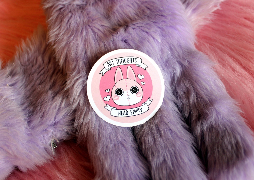 No Thoughts Head Empty Sticker (5cm) - Etsy