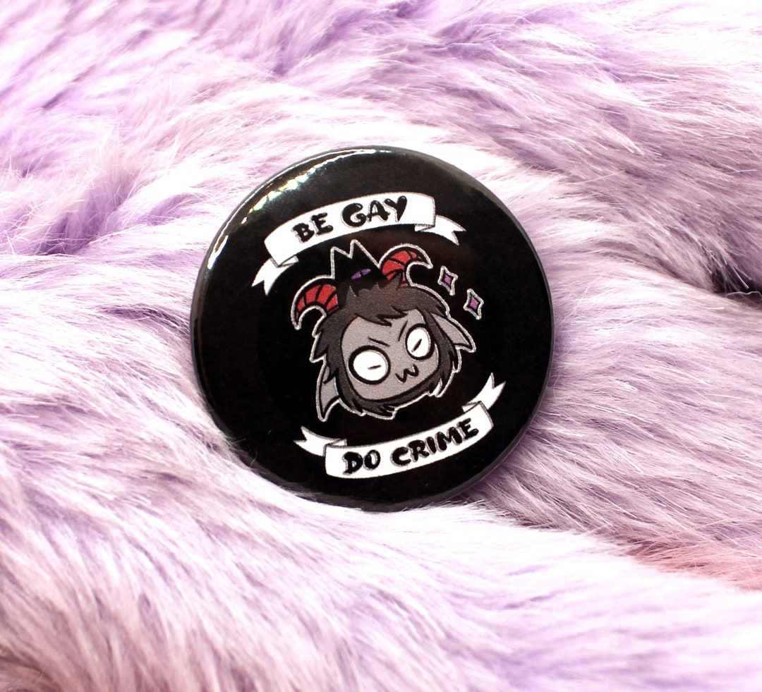 Cult of the Lamb Be Gay Do Crime Goat Badge (38mm) - Etsy