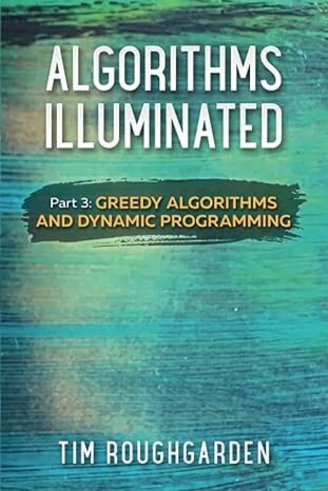 Algorithms Illuminated part 3: Greedy Algorithms and Dynamic Programming - Etsy