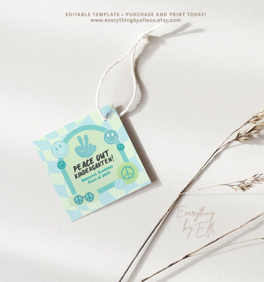 Peace Out Kindergarten Graduation Favor Tag, Editable Kinder Kids ...