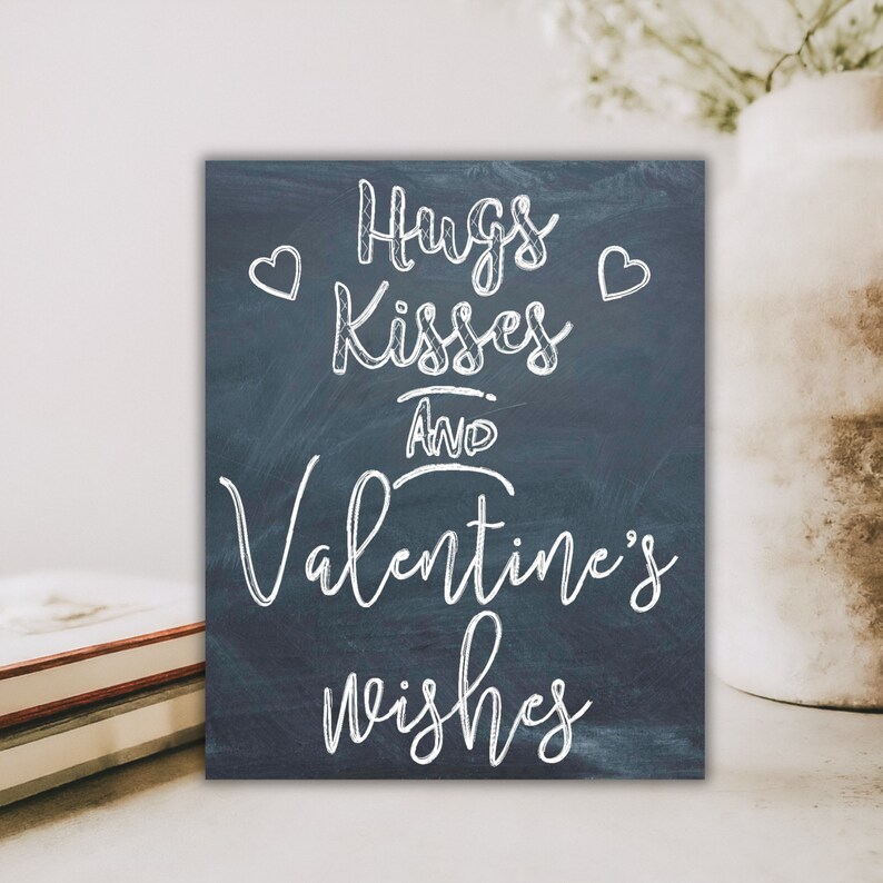 Valentine's Day Chalkboard Printable Sign, Instant Download, Valentine ...