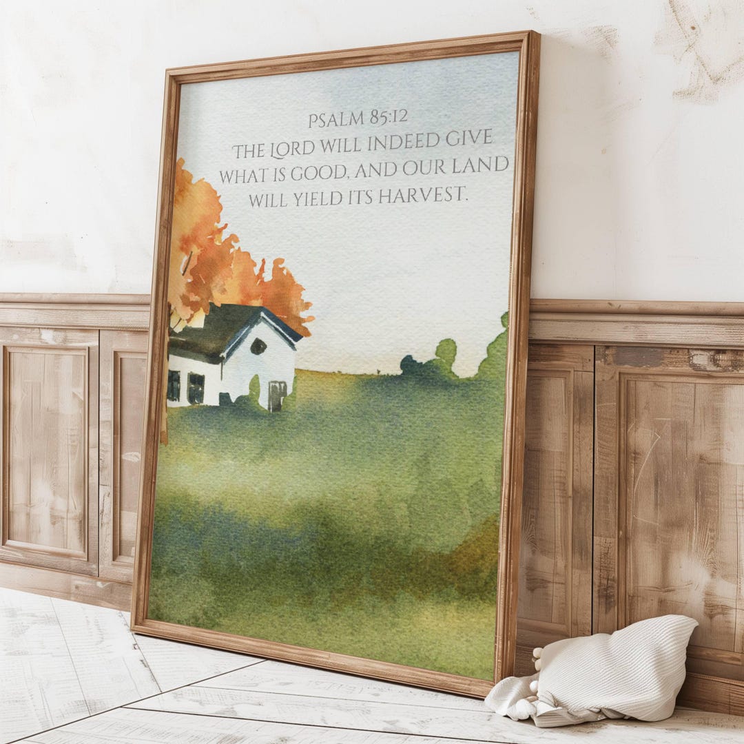 Psalm 85:12 Bible Verse Printable Wall Art, Fall Printable, Scripture ...