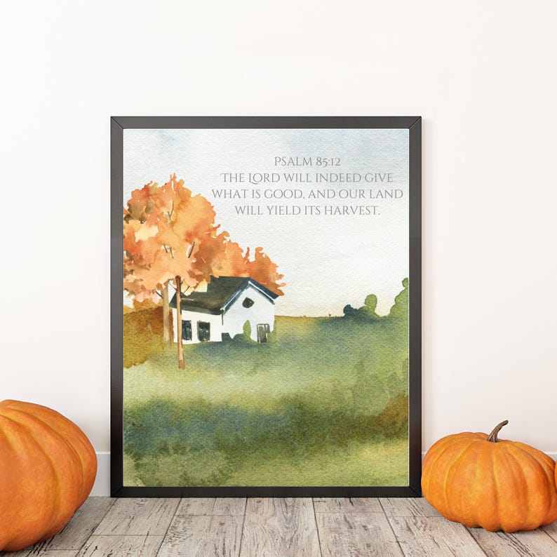 Psalm 85:12 Bible Verse Printable Wall Art, Fall Printable, Scripture ...