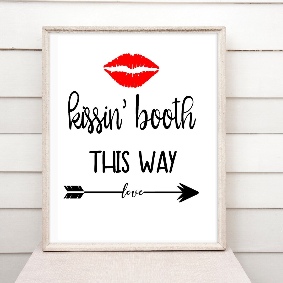 Kissing Booth, Kissin' Booth Sign, Wedding Sign, Valentine's Day ...