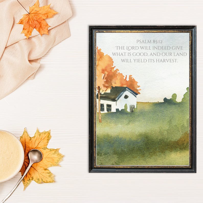 Psalm 85:12 Bible Verse Printable Wall Art, Fall Printable, Scripture ...