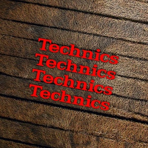 Technics Stickers Die Cut Vinyl Aufkleber Pegatinas Autocollants ...