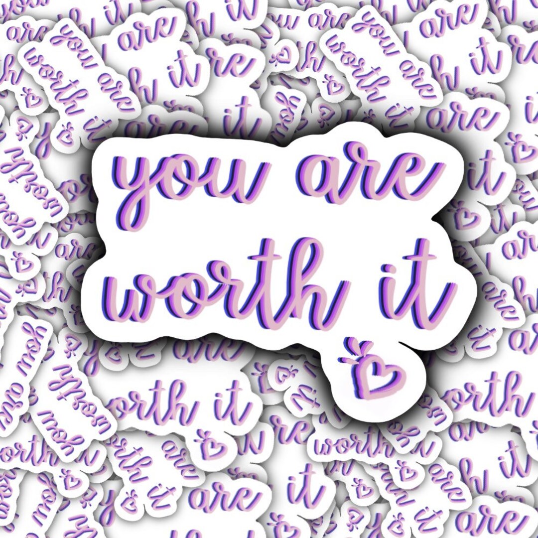 Worth It Sticker - Etsy