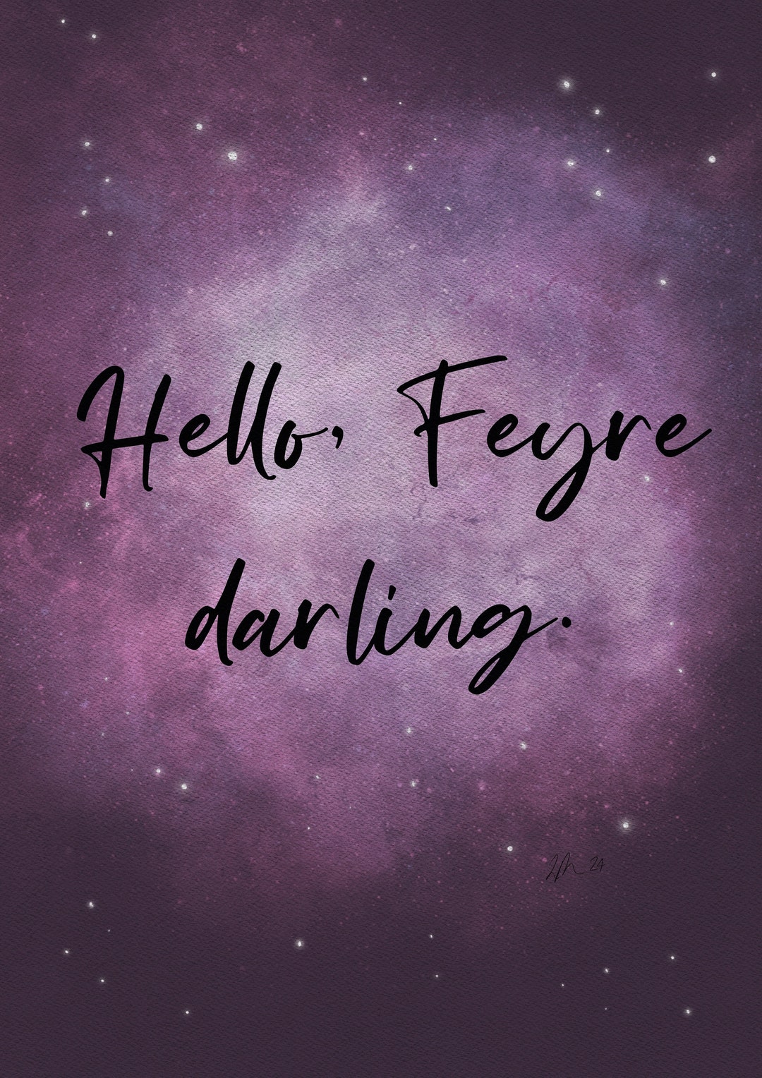 Hello Feyre Darling / Acotar Quote Art Print / Rhysand - Etsy