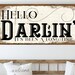 Hello Darlin Canvas Sign, Modern Farmhouse Wall Art, Modern Farmhouse ...