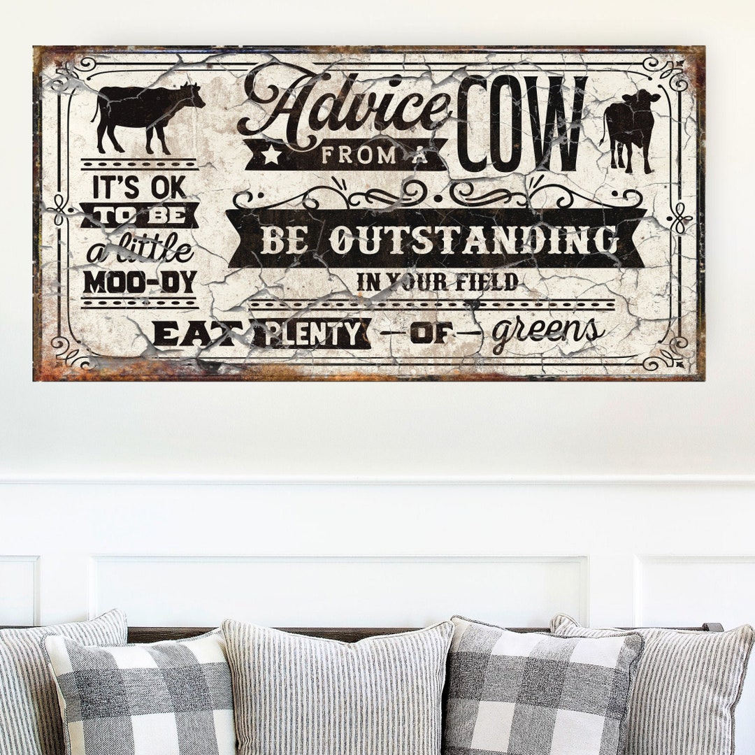 Advice From A Cow Sign, Modern Farmhouse Decor, Large Canvas Sign, Cow ...