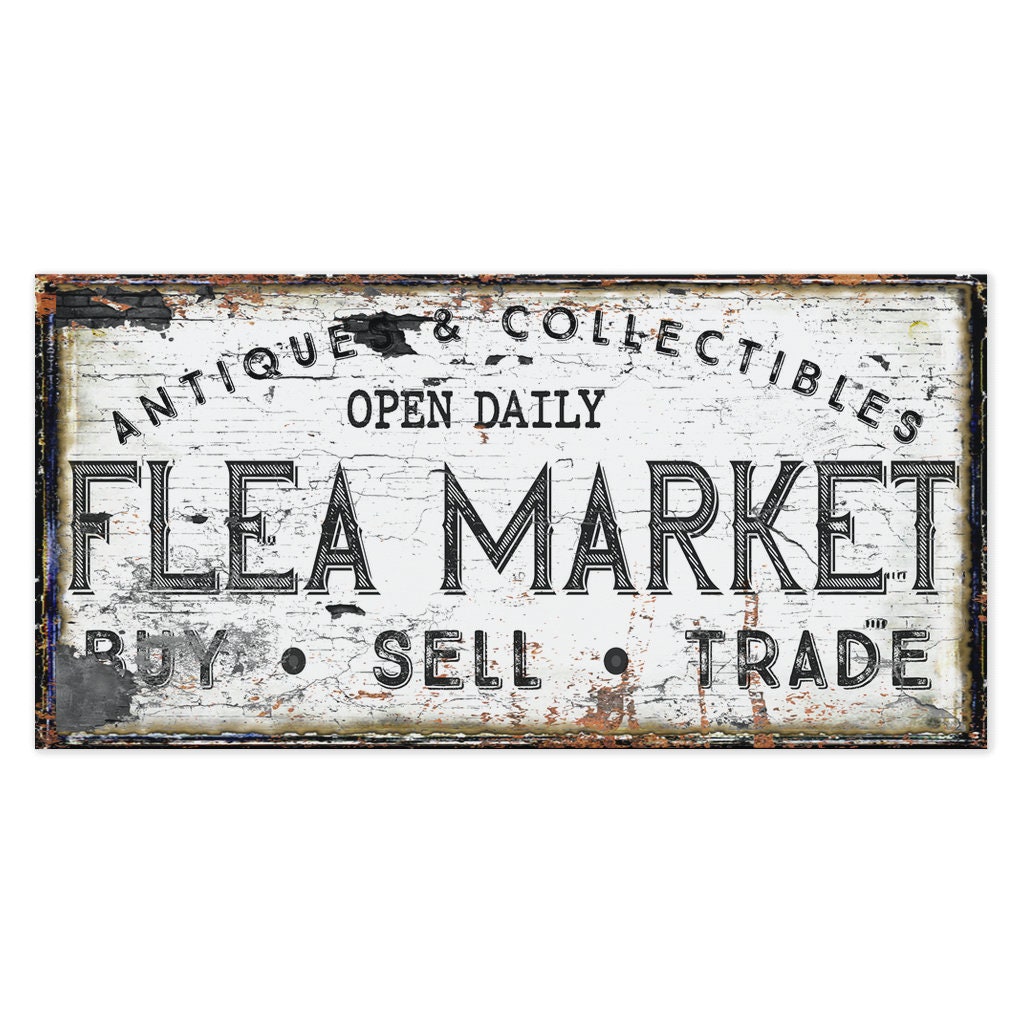 Vintage Flea Market Sign
