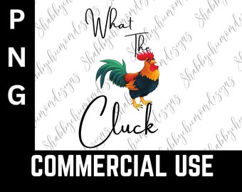 What the Cluck SVG & PNG, 2 Files, Digital Download, Rooster SVG - Etsy
