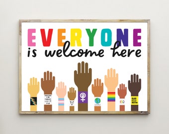Everyone is Welcome Here,equality Print,diversity Wall Art,inclusion ...