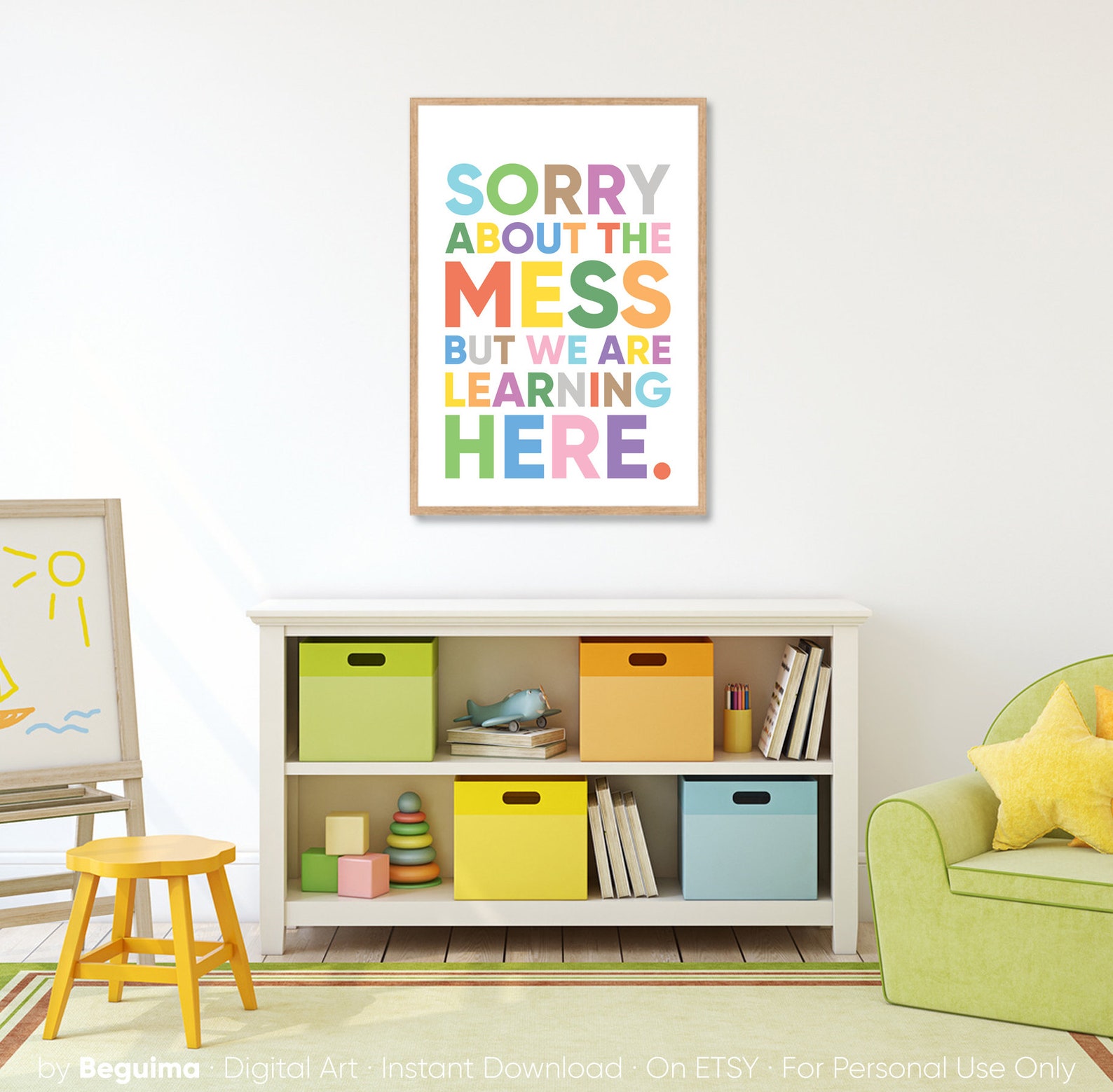 Sorry About the Mess but We Are Learning Here,messy Classroom Decor ...