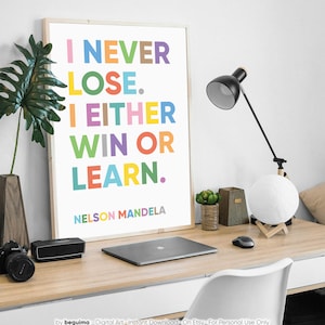 I Never Lose I Either Win or Learn,nelson Mandela,inspirational Quote ...