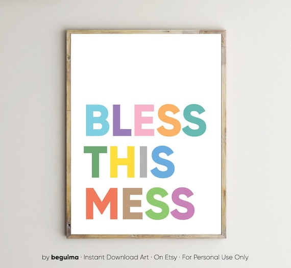 Prints Digital Prints Bless This Mess Sign Printable Art Inspirational ...