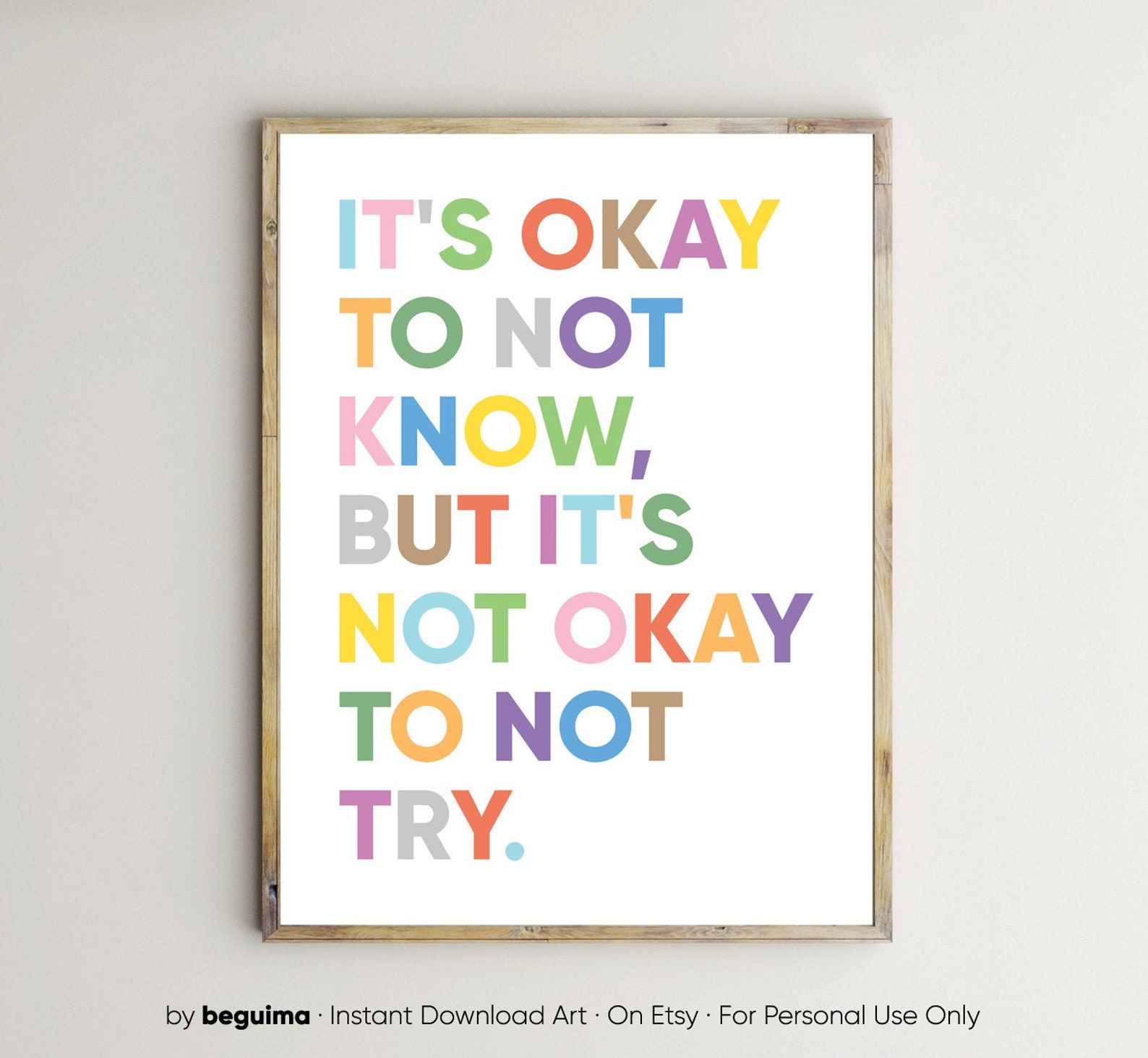 It's Okay to Not Know but It's Not Ok to Not Try,classroom Decor ...