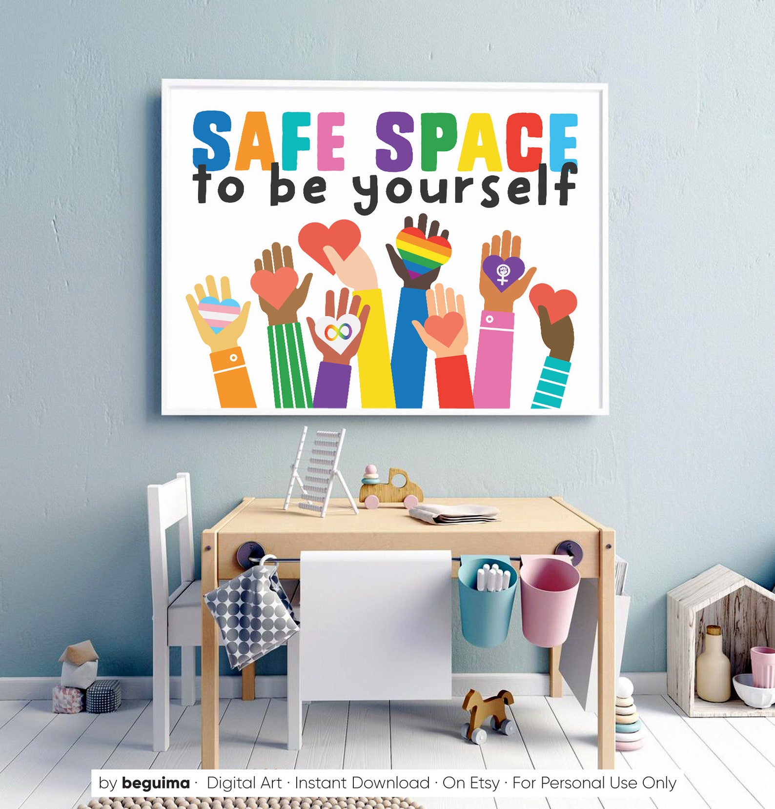 Safe Space to Be Yourself,classroom Decor,teacher Prints,diversity ...