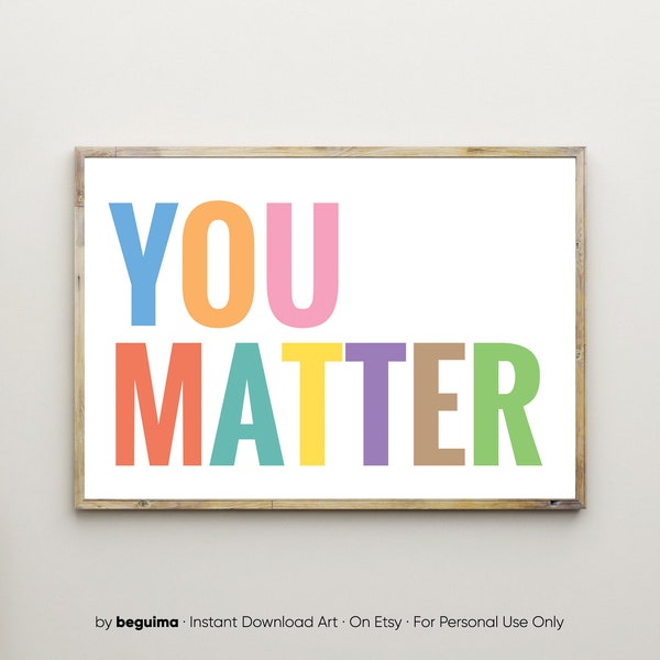 You Matter Classroom Poster - Etsy