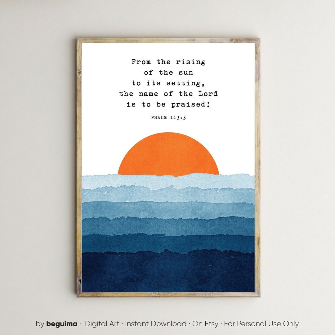 Bible Verse Print,christian Wall Art,psalm 113:3,scripture Sign,from ...