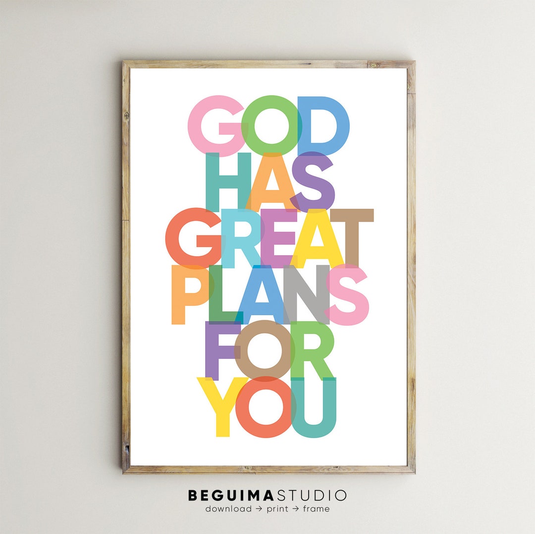 Bible Verse Print,god Has Great Plans for You,jeremiah 29:11,kid ...