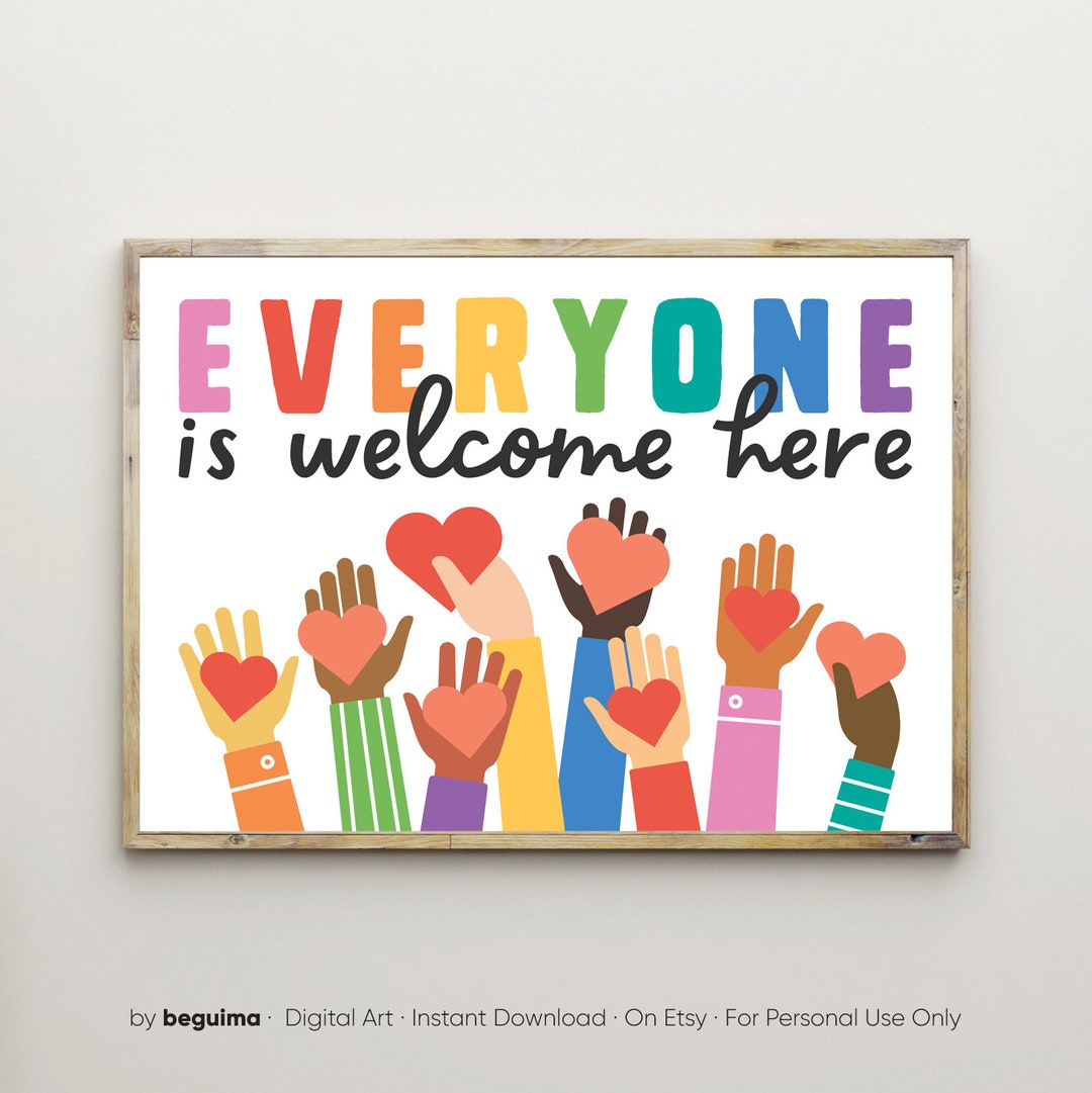 Everyone is Welcome Here,equality Print,diversity Wall Art,inclusion ...
