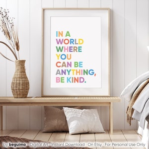 In A World Where You Can Be Anything Be Kind,quotes for Kids,classroom ...
