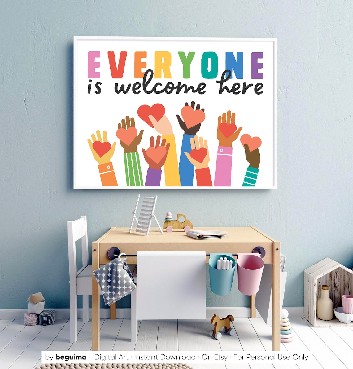 Everyone is Welcome Here,equality Print,diversity Wall Art,inclusion ...