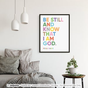 Be Still and Know That I Am God,bible Verse,kids,christian Print ...