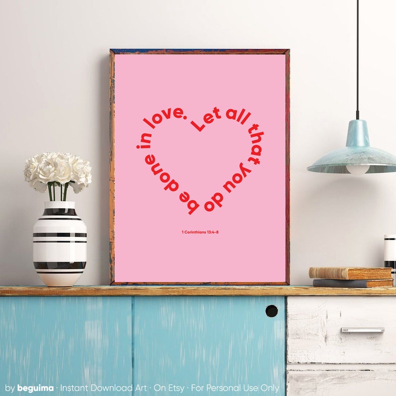 Let All That You Do Be Done in Love,bible Verse Print,christian ...