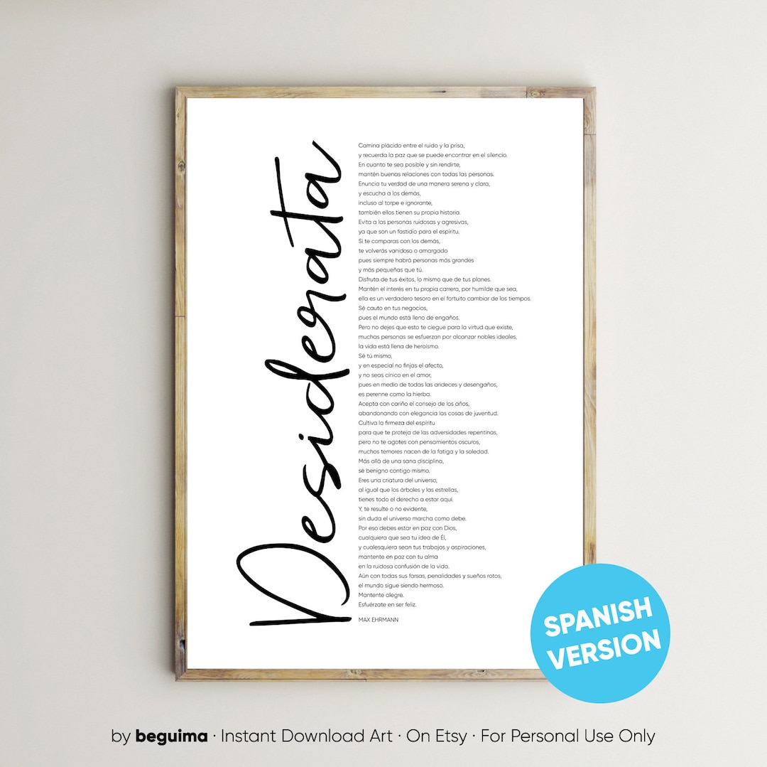 Desiderata Print,spanish,inspirational Poem Wall Art Desiderata Poster ...