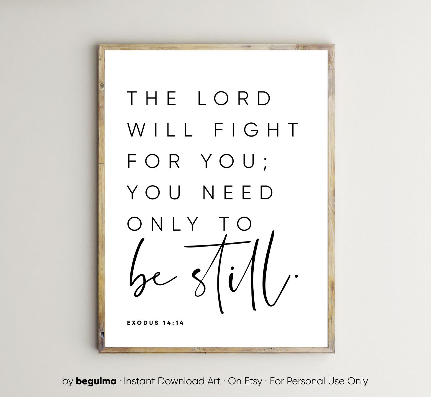 Be Still,exodus 14:14,,christian Prints Bible Verse Wall Art Scriptures ...