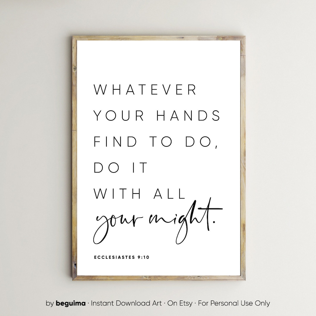 Bible Verse Print,christian Wall Art,ecclesiastes 9:10,whatever Your ...