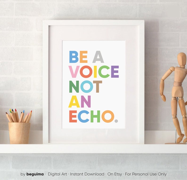 Be A Voice Not an Echoclassroom Decorteacher - Etsy