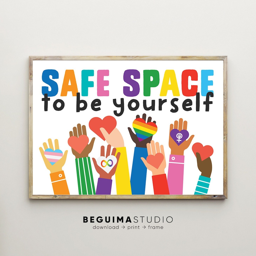 Safe Space to Be Yourself,classroom Decor,teacher Prints,diversity ...