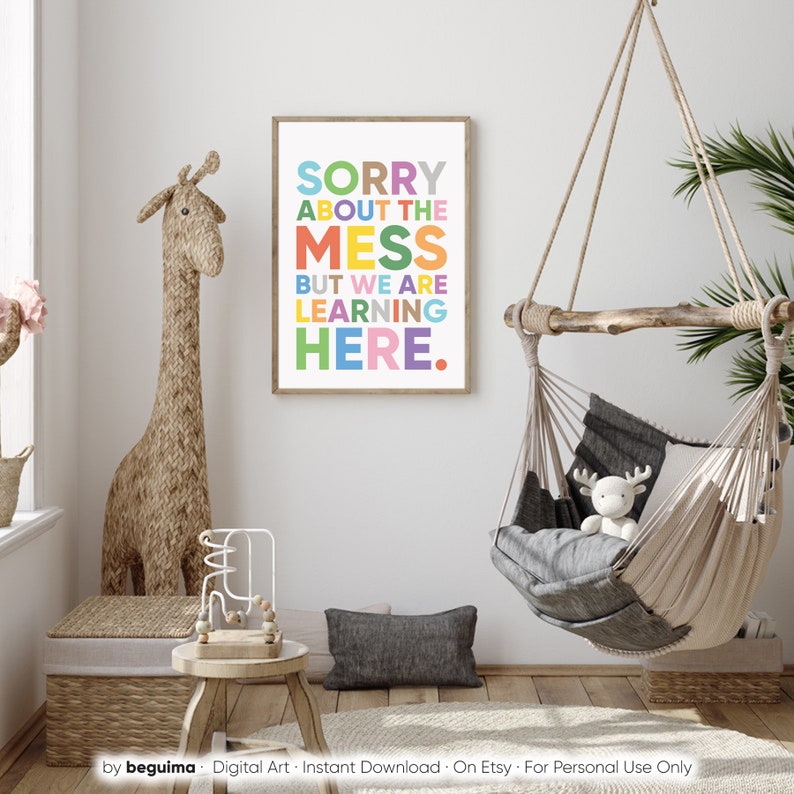 Sorry About the Mess but We Are Learning Heremessy Classroom - Etsy