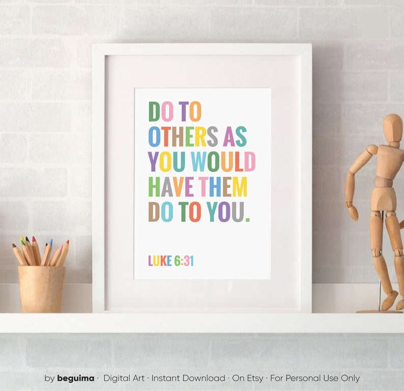 Christian Print,bible Verse,kids,luke 6:31,do to Other as You Would ...