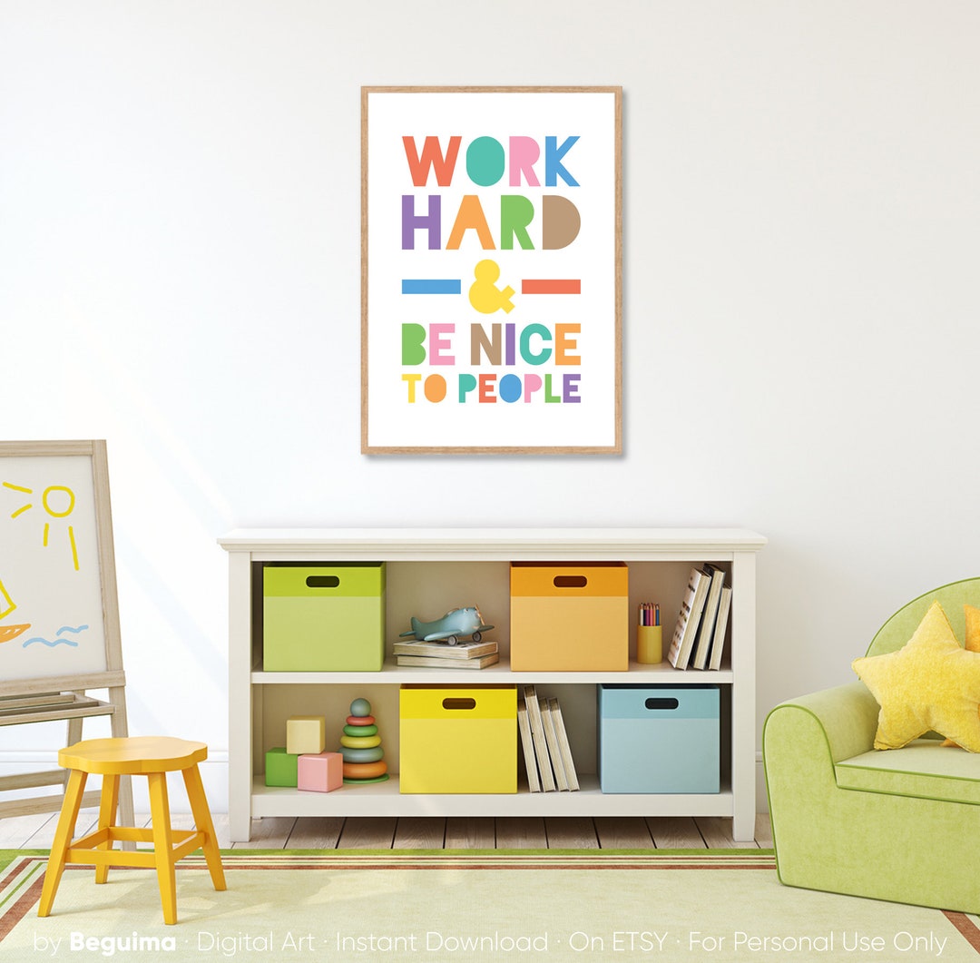 Teacher Prints,classroom Decor,office Wall Art,work Hard & Be Nice to ...