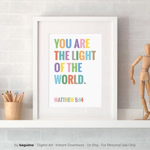 You Are the Light of the World,christian Prints,bible Verse for Kids ...