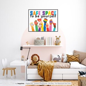 Safe Space to Be Yourself,classroom Decor,teacher Prints,diversity ...