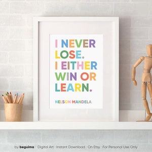 I Never Lose I Either Win or Learn,nelson Mandela,inspirational Quote ...