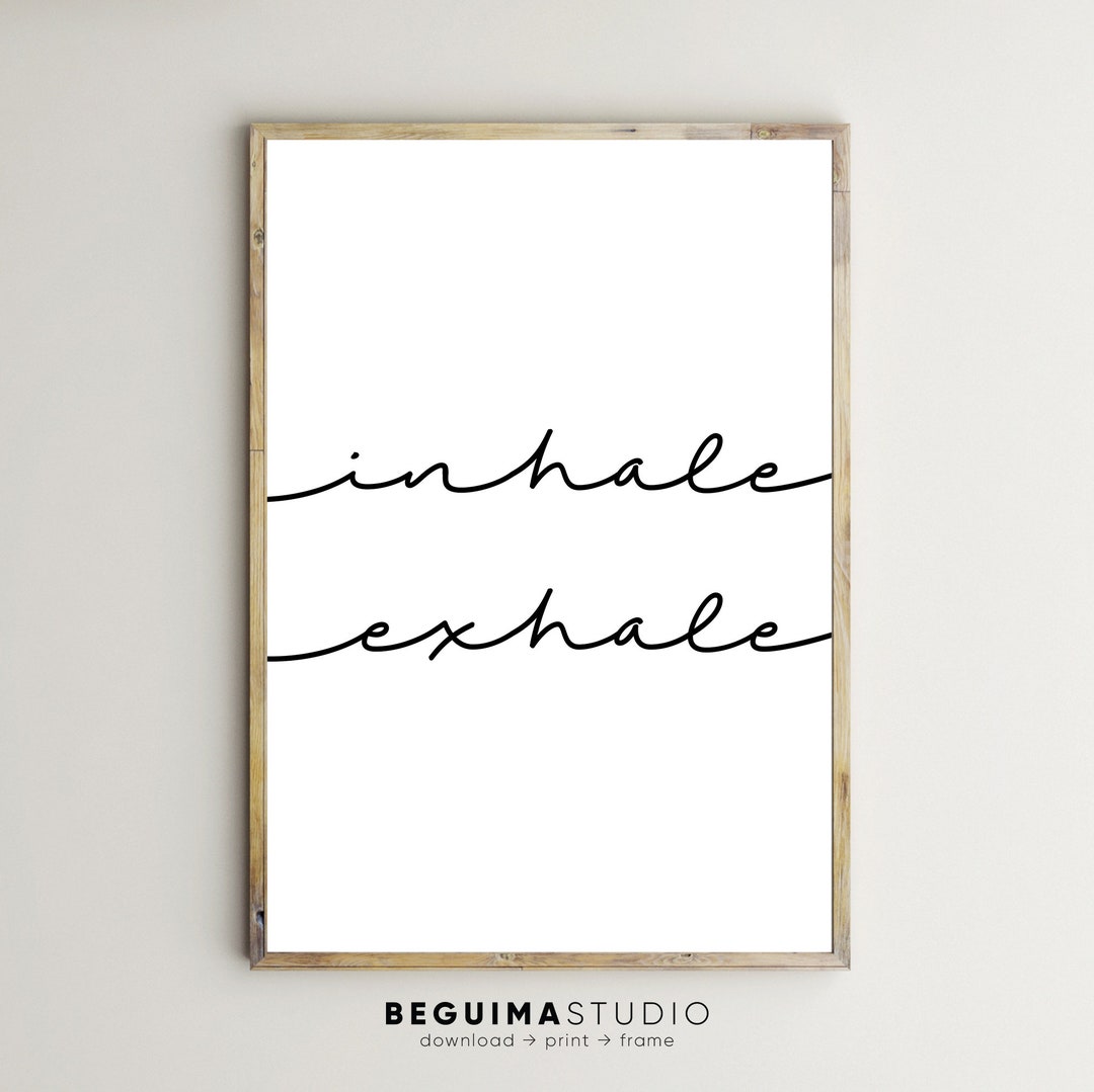 Inhale Exhale Prints,yoga Posters,inhale Exhale Sign,printable Wall Art ...