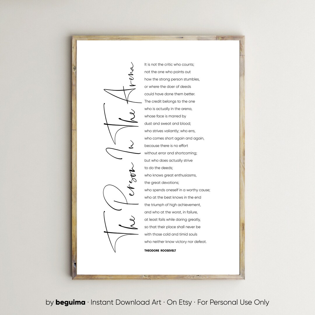 The Man in the Arena,theodore Roosevelt,the Person in the Arena ...