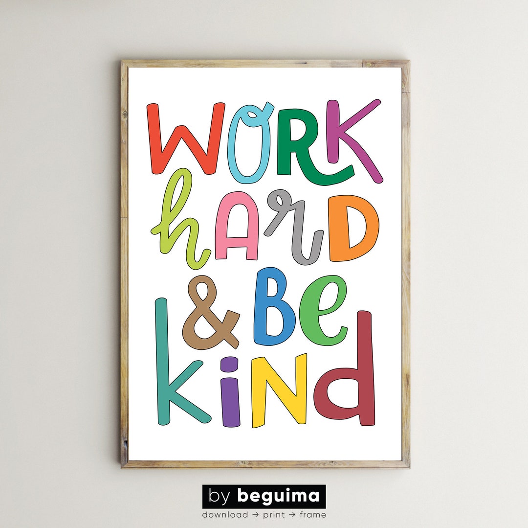 Work Hard Prints,be Kind Posters,motivational Quotes,office Sign ...