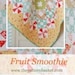 Fruit Smoothie Quilt Pattern by the Pattern Basket - Etsy