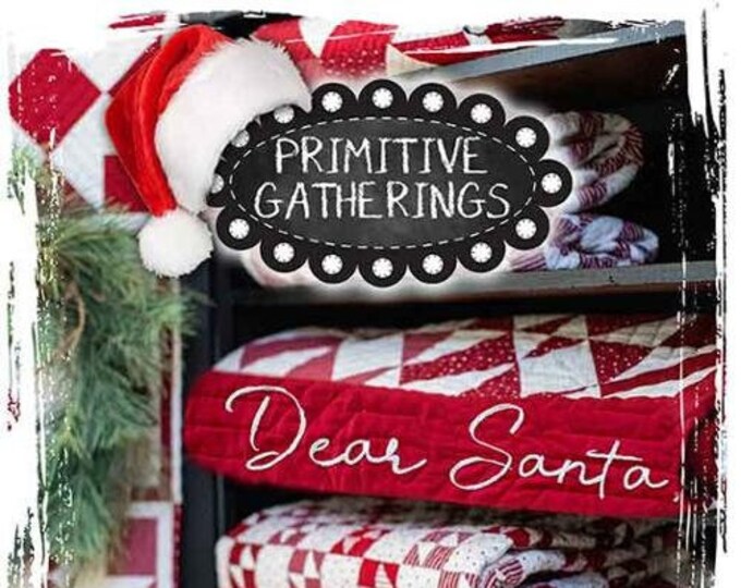 Dear Santa Quilt Book by Primitive Gatherings - Etsy
