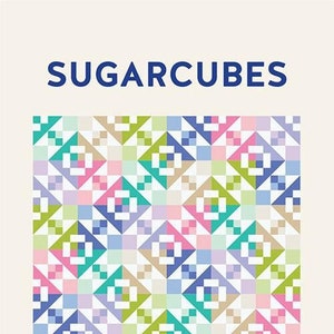 Sugarcubes Quilts Patten by Patch + Dot - Etsy